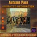 Second Life Marketplace - BBD - Autumn Pass (Animated Decoration/Gift)