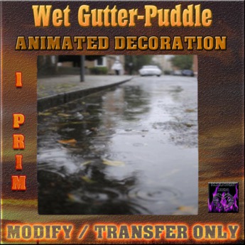 Second Life Marketplace - BBD - Wet Gutter-Puddle (Animated Decoration ...