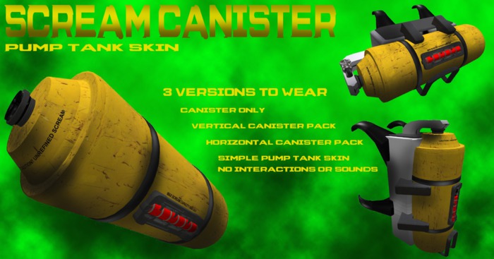 Second Life Marketplace - :S.N: Scream Canister Pump tank