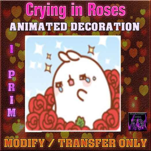 Second Life Marketplace - BBD - Crying in Roses (Animated Decoration/Gift)