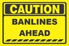 Second Life Marketplace - CAUTION BANLINES AHEAD warning sign