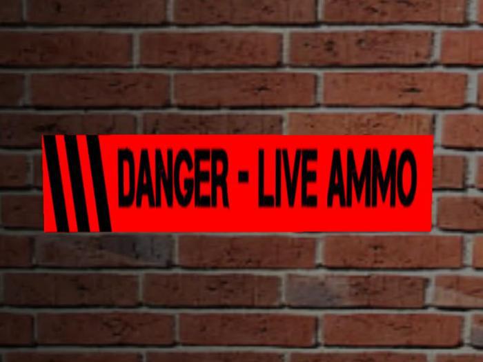 Second Life Marketplace - Danger - Live Ammo Sign