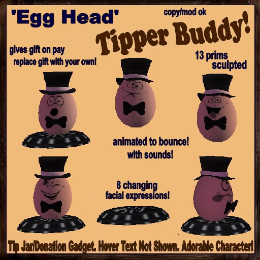 Second Life Marketplace - (CC) Tip Jar: Egg Head Tipper Buddy -funny ...