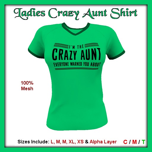 Second Life Marketplace - Ladie's Crazy Aunt Shirt- GREEN