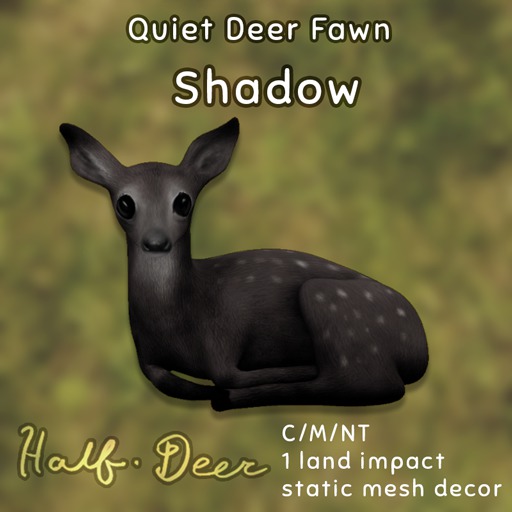 Second Life Marketplace - +Half-Deer+ Quiet Deer Fawn [Shadow]