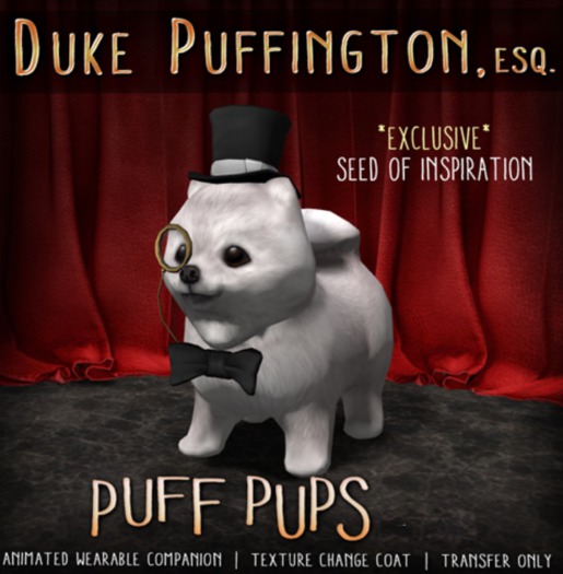 Second Life Marketplace - Puff Pups *SOI* :: Duke Puffington, Esq ...