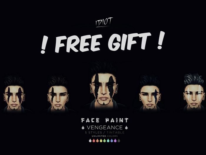 Second Life Marketplace - . idiot . Free Gift VENGEANCE Face Paint 5 Styles