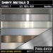 Second Life Marketplace - Tool Shed - Shiny Metals 2