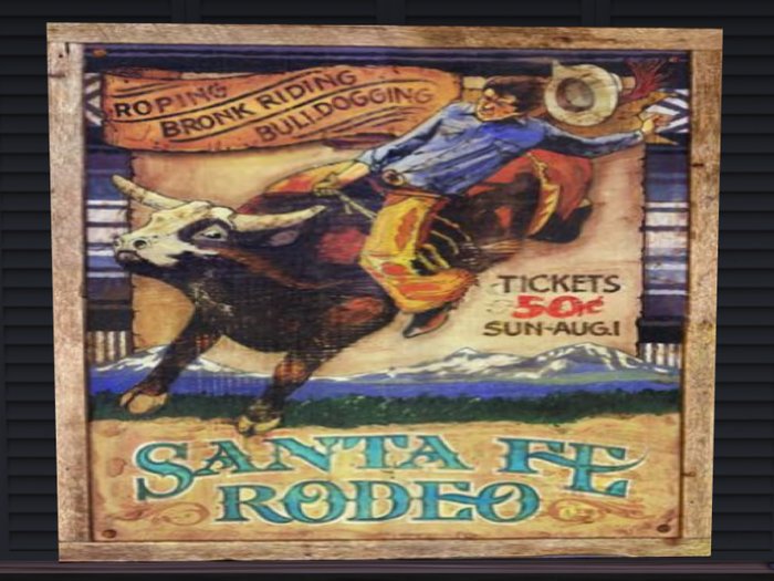 Second Life Marketplace - Western Signs - Santa Fe Rodeo