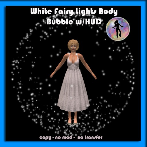 Second Life Marketplace - TA ~ White Fairy Lights Body Bubble w/ HUD BOXED