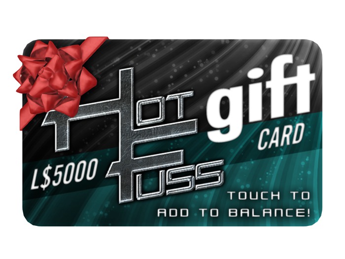 Second Life Marketplace - Hot Fuss :: L$5000 Gift Card (Wear Me)
