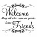 Second Life Marketplace - {Q-Essentials} Welcome Friends Wall Decal