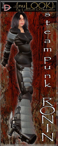 Second Life Marketplace - .:[nuLOOK]: steampunk RONIN - SPECIAL ...
