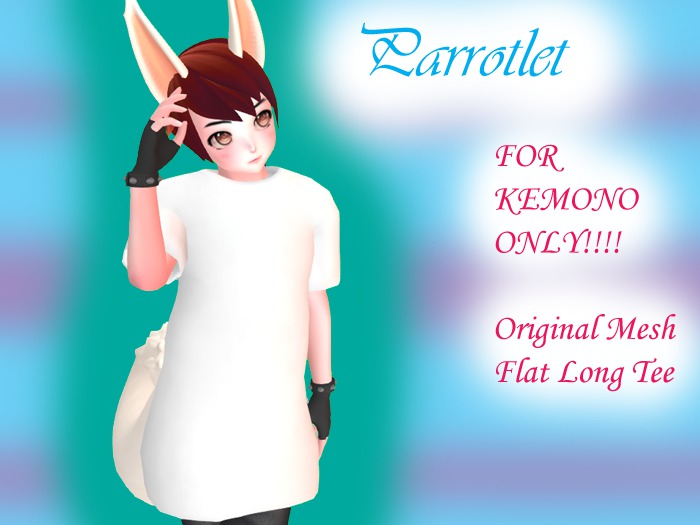 Second Life Marketplace - Parrotlet - Kemono MESH Flat Long Tee