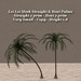 Second Life Marketplace - Lei Lei Mesh Straight & Bent Palm Very Sm