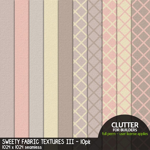 Second Life Marketplace - CLUTTER - Sweety Fabric Textures III - 10-pk