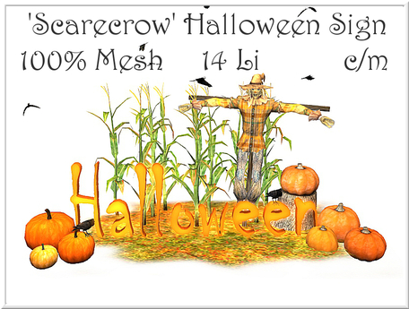 Second Life Marketplace - LOVE - HALLOWEEN SIGN SCARECROW - 100% MESH