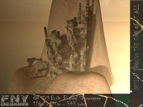 Second Life Marketplace - :FNY:Designs - Off SIM: Buried Skyscraper