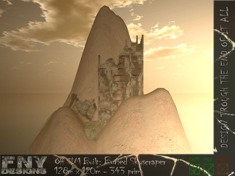 Second Life Marketplace - :FNY:Designs - Off SIM: Buried Skyscraper