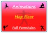 Second Life Marketplace - llStartAnimation - Mop Floor