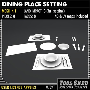 Second Life Marketplace - Tool Shed - Dining Place Setting Mesh Kit
