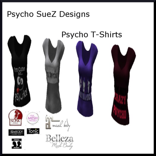 Second Life Marketplace - PSD! I'm Psycho T-Shirt ONLY!