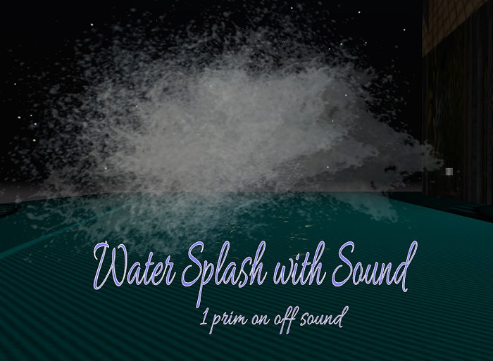 Second Life Marketplace - *•Lovely Details•*Water Splash with Sounds 2