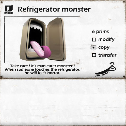 Second Life Marketplace - *Joke Factory* Refrigerator monster (copy ok)