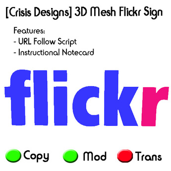 Second Life Marketplace - Crisis Designs - 3D Mesh Flickr Sign