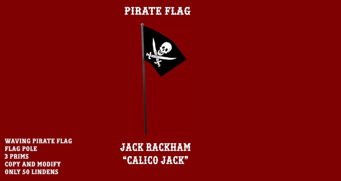 Second Life Marketplace - Pirate Flag Jack Rackham "Calico Jack" Flag