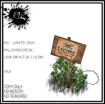 Second Life Marketplace - Etc. HALLOWEEN LUNATIC SIGN