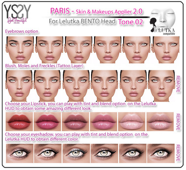 Second Life Marketplace - *YS&YS* Paris Tone 02 Skin Applier LELUTKA Bento Head