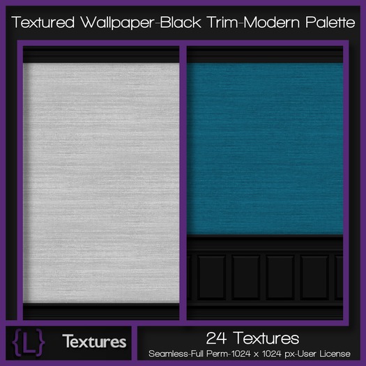 Second Life Marketplace - {L} Textured Wallpaper-Black Trim-Modern Palette