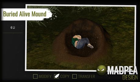 Second Life Marketplace - MadPea Buried Alive Mound