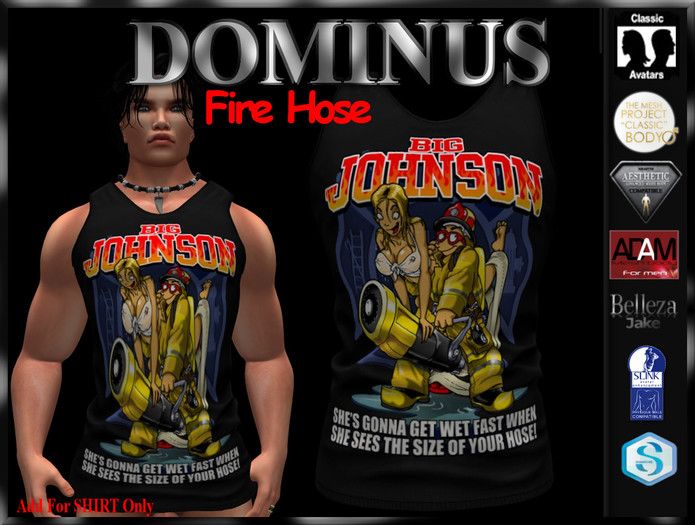 Second Life Marketplace - ~DOMINUS~Big Johnson-Fire Hose (BOXED)