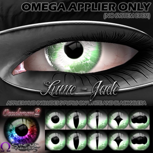 Second Life Marketplace - Sinful Needs - Omega Eyes Applier - Lume Jade