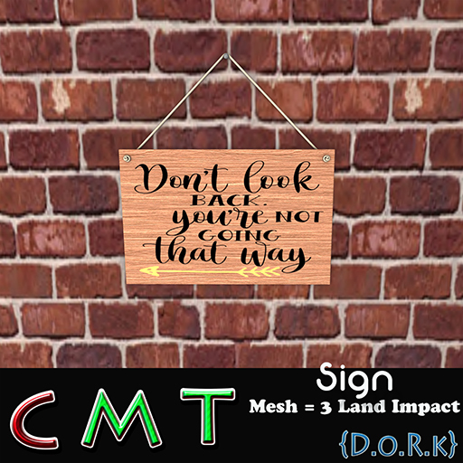 Second Life Marketplace - {D.o.R.k} Dont Look Back Sign