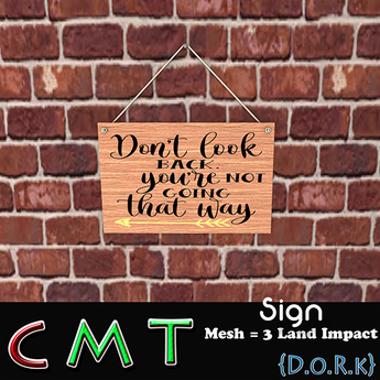 Second Life Marketplace - {D.o.R.k} Dont Look Back Sign