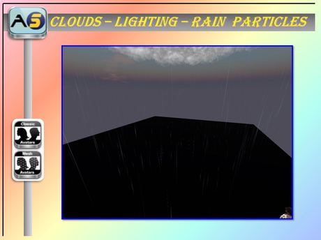 Second Life Marketplace - CLOUDS-LIGHTING-RAIN PARTICLES