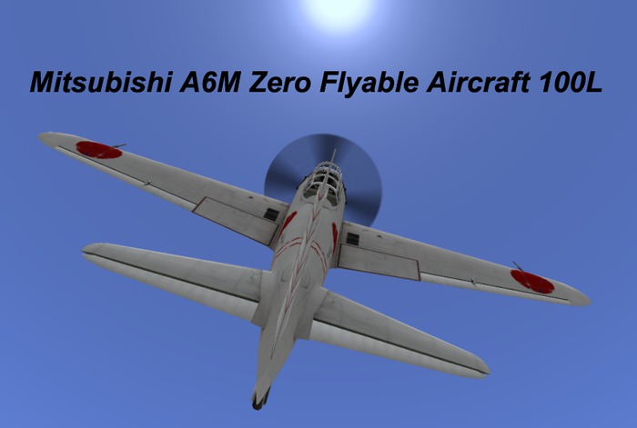 Second Life Marketplace - Mitsubishi A6M Zero Flying Aircraft
