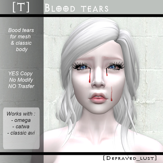 Second Life Marketplace - [Depraved_Lust] - [T] Blood tears - Omega ...