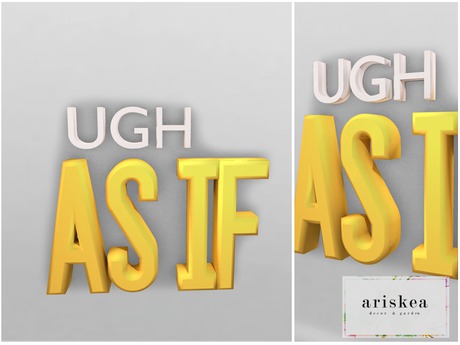 Second Life Marketplace - Ariskea[As If!] As if Sign