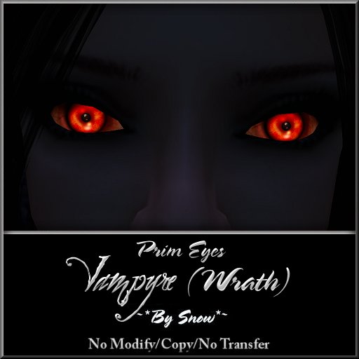 Second Life Marketplace - ~*By Snow*~ Vampyre Eyes (Wrath)