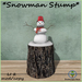 Second Life Marketplace - *Snowman Stump* - Winter decor - Snowy tree ...