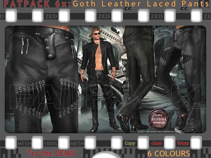 Second Life Marketplace - FATPACK - ZED 6x Goth Leather Laced Pants