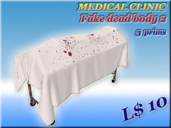 Second Life Marketplace - MEDICAL CLINIC Fake dead body 2 (3 prims ...