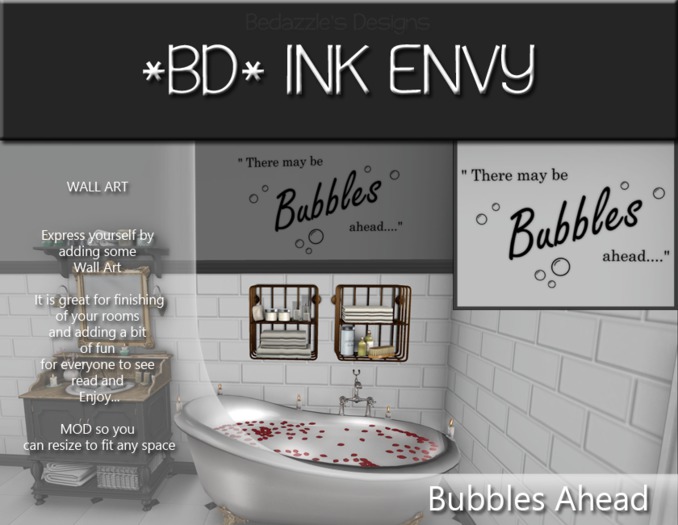 Second Life Marketplace - *BD* INK ENVY ~ Bubbles Ahead (ADD to unpack)