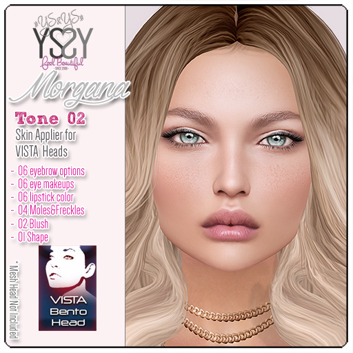 Second Life Marketplace - *YS&YS* Morgana Tone 02 Skin Applier for ...