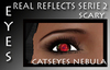 Second Life Marketplace - Real Reflects Serie2_Scary_Catseyes nebula eyes