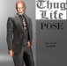 Second Life Marketplace - Chill Thug pose